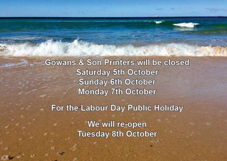 Labour Day Long Weekend, 2019 | Gowans & Son Printers